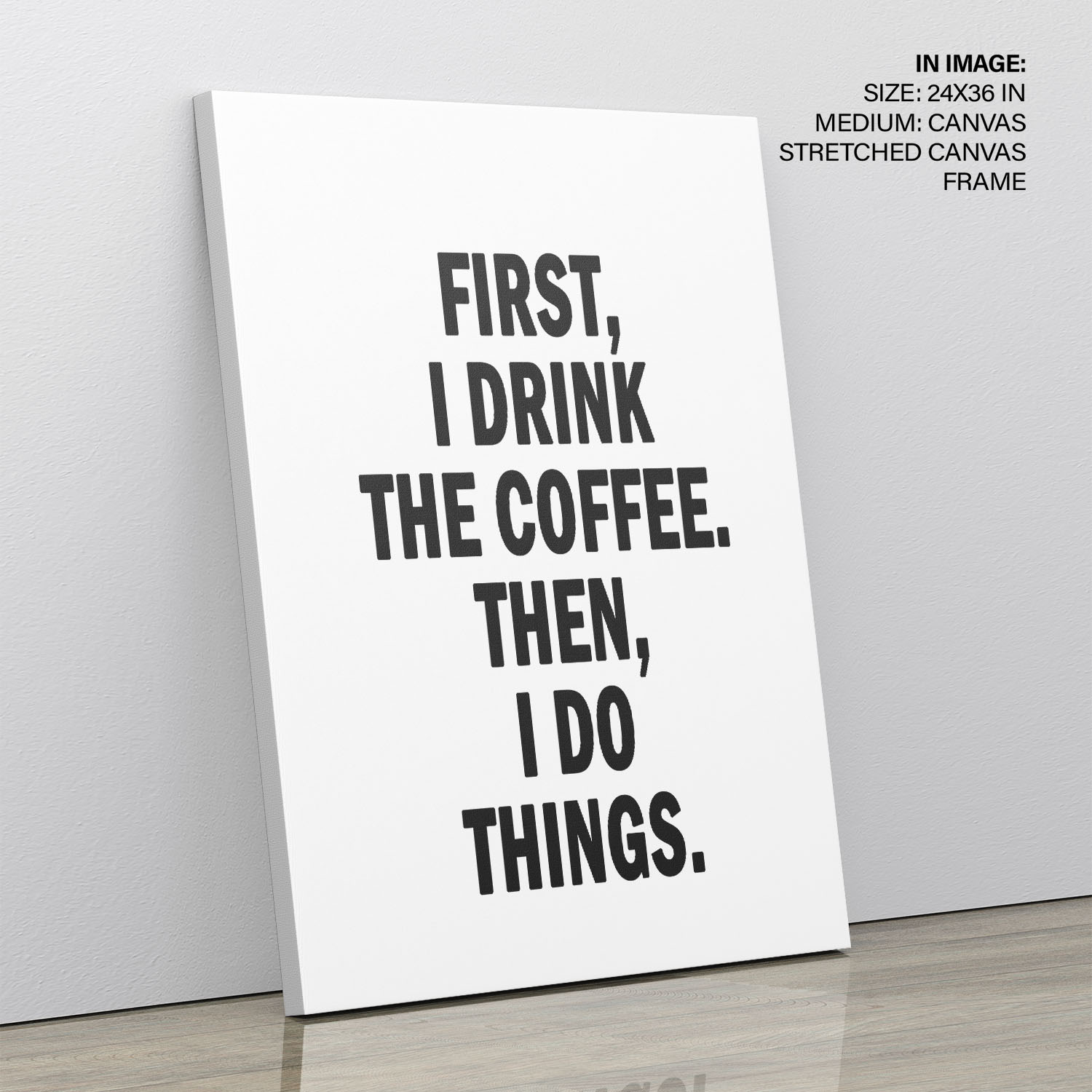 First, I Drink Coffee – Coffee Lover Framed Poster, Wall Art – Choose ...
