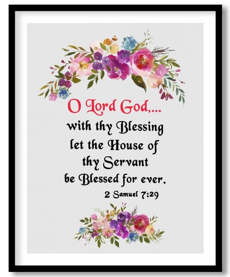 House of thy servant be blessed - Samuel 7:29 - Bible Wall Art ...